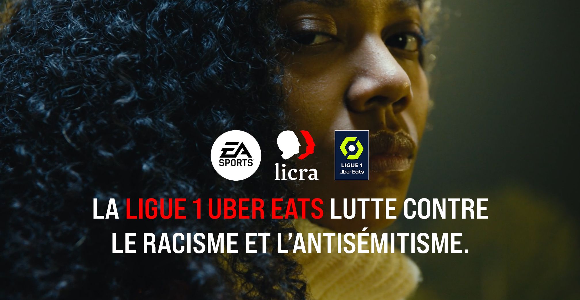 "SIGNALEZ" : LA LFP, LES CLUBS DE LIGUE 1 UBER EATS ET LIGUE 2 BKT, EA SPORTS ET LA LICRA ...