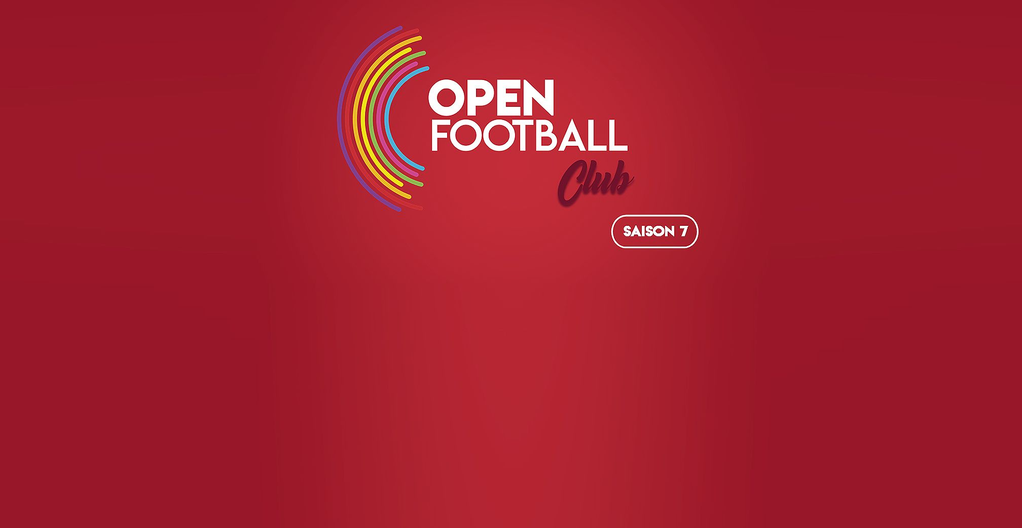 7ÈME SAISON POUR LE PROGRAMME OPEN FOOTBALL CLUB DU FONDACTION DU FOOTBALL
